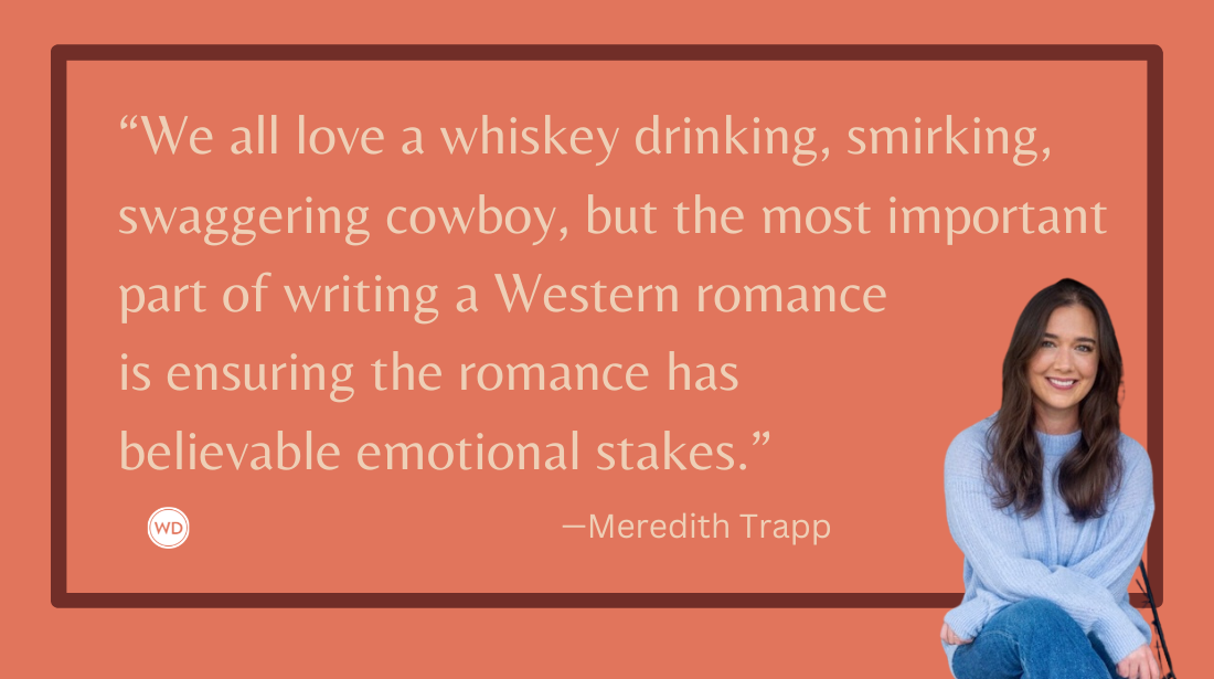 4 Tips for Writing a Western Romance - Writer's Digest