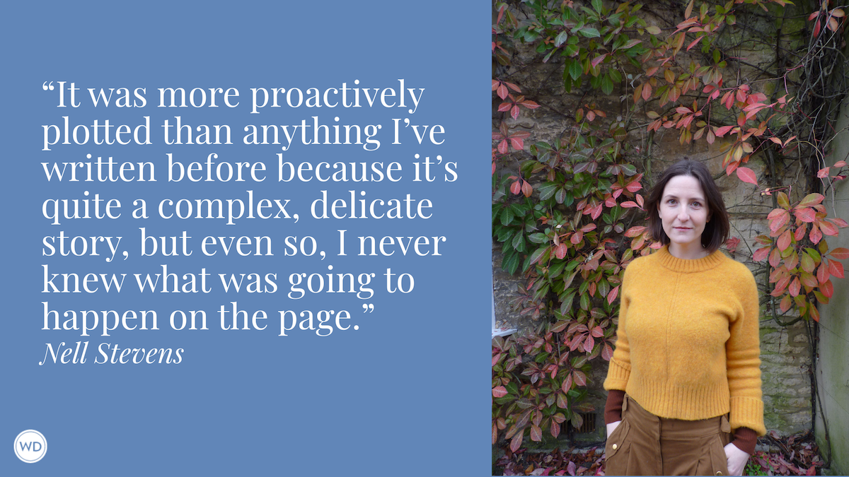 Nell Stevens: Everything About This Book Has Felt Surprising - Writer's ...