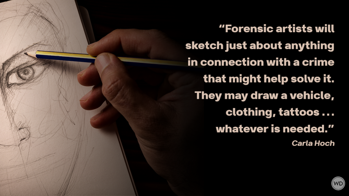 How Criminal Sketch Artistry Works (FightWrite™) - Writer's Digest