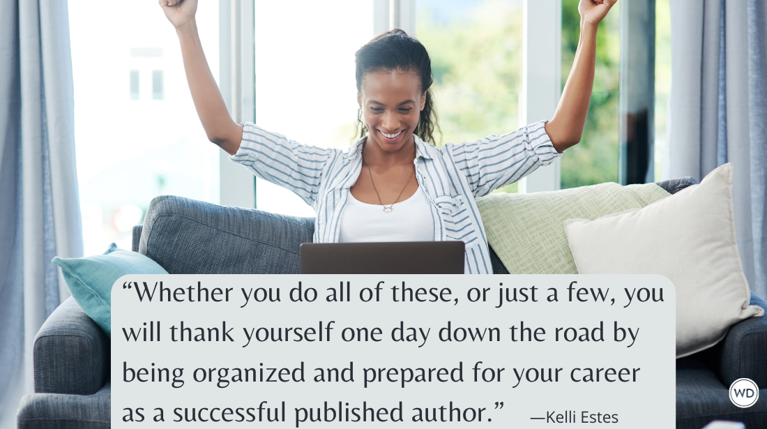 Favors to Do for Your Future Author Self - Writer's Digest