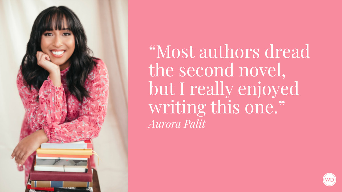 Aurora Palit: On Characters Changing the Plans - Writer's Digest