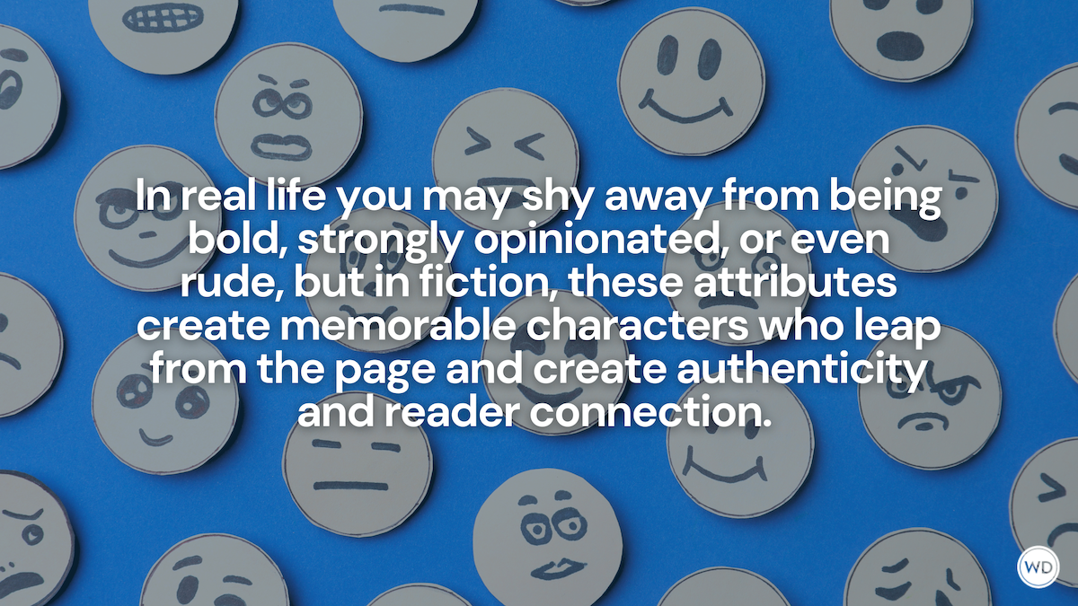 Build Strong Characters With Attitude - Writer's Digest