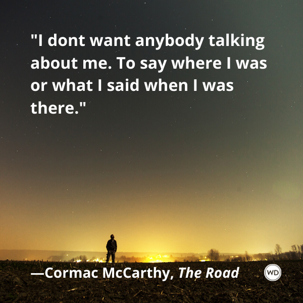 15 Lasting Quotes From The Road, by Cormac McCarthy - Writer's Digest