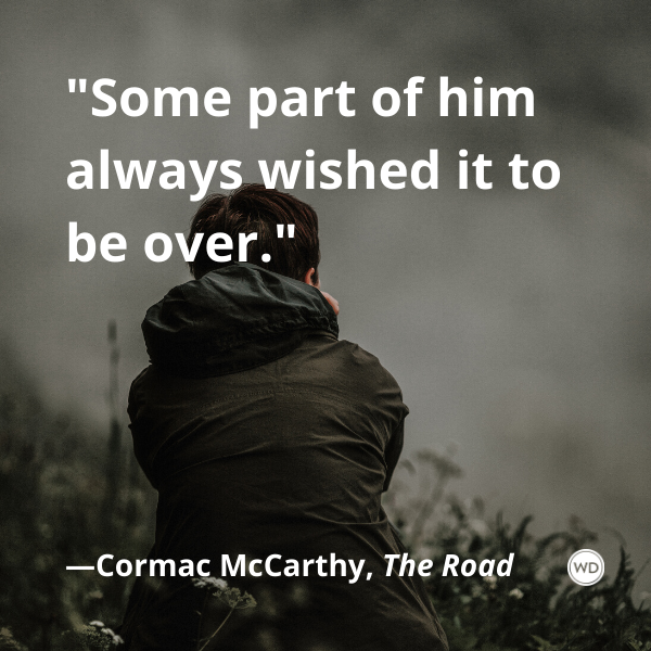 15 Lasting Quotes From The Road, by Cormac McCarthy - Writer's Digest