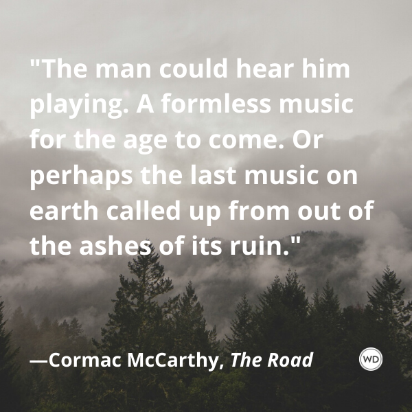 15 Lasting Quotes From The Road, by Cormac McCarthy - Writer's Digest