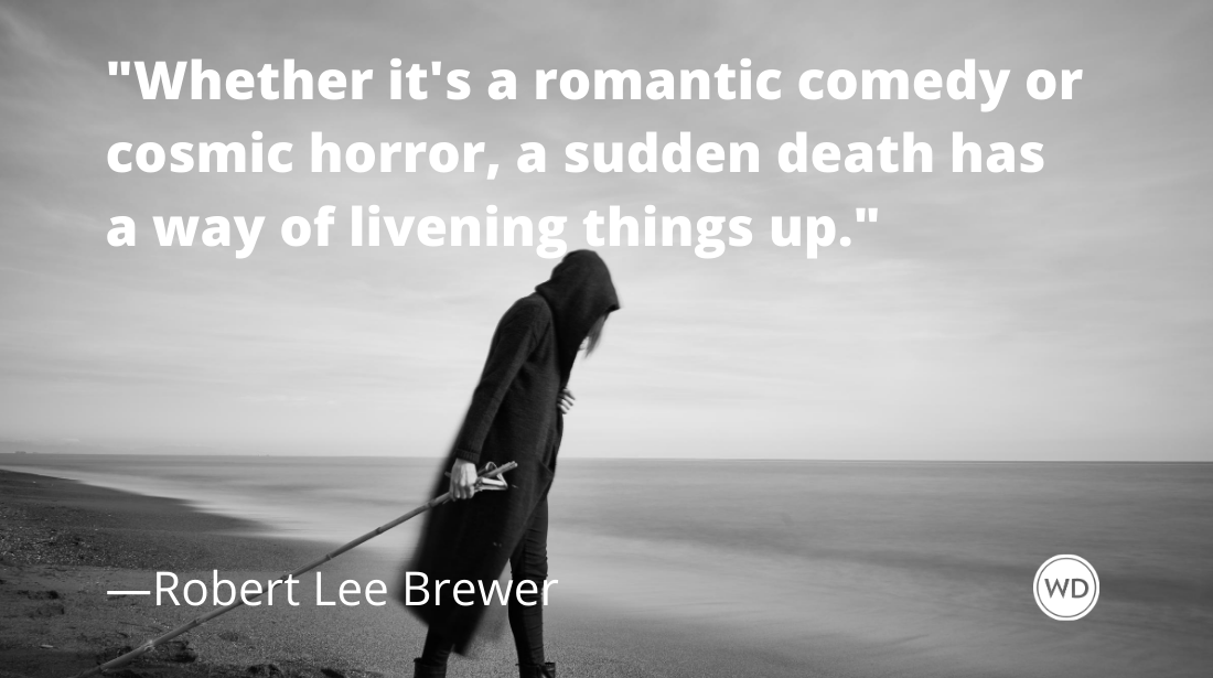 Plot Twist Story Prompts: Sudden Death - Writer's Digest