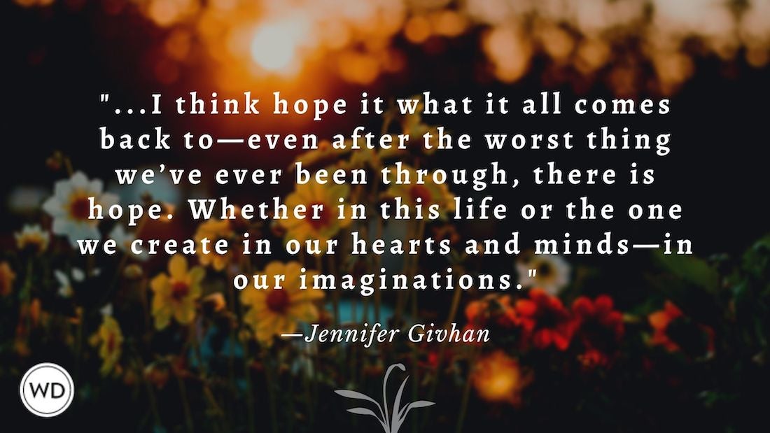 Jennifer Givhan: The Symbols of Loss and Hope - Writer's Digest