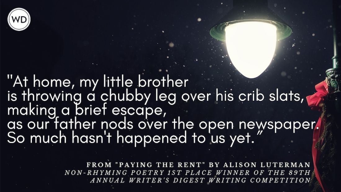 Non-Rhyming Poetry First Place Winner: "Paying the Rent" - Writer's Digest