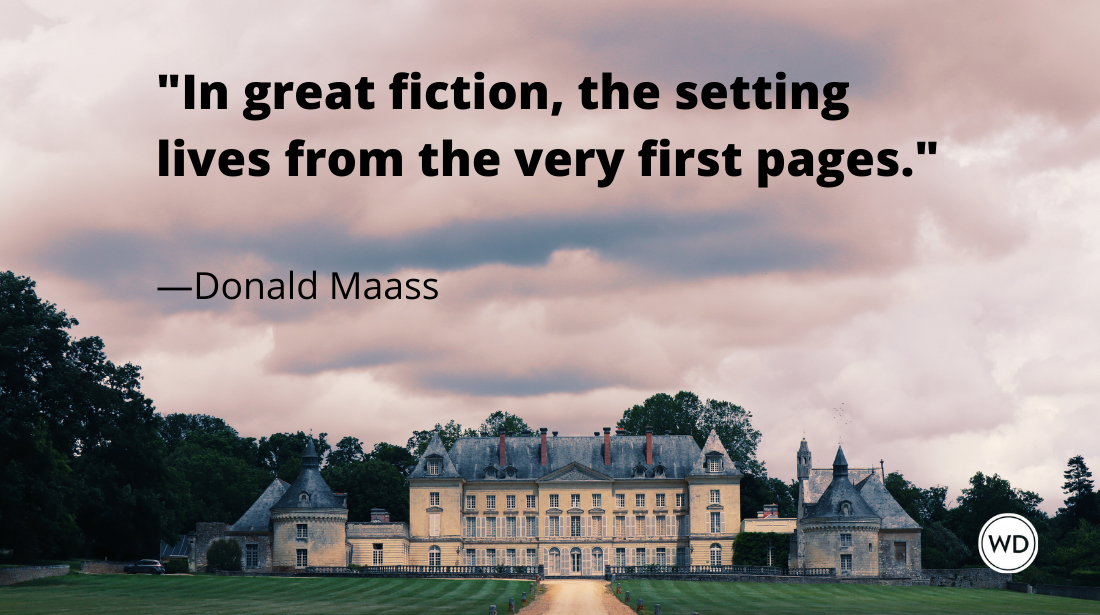 How To Make Your Setting a Character - Writer's Digest