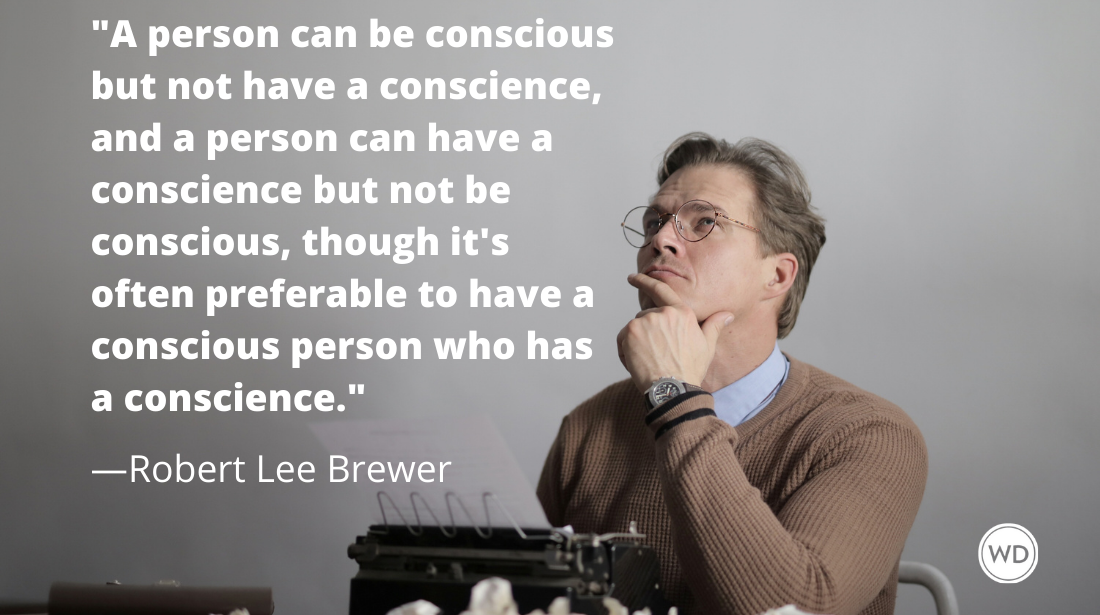 Conscience vs. Conscious (Grammar Rules) - Writer's Digest