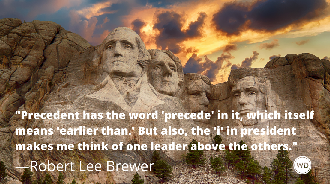 Precedent vs. President (Grammar Rules) - Writer's Digest