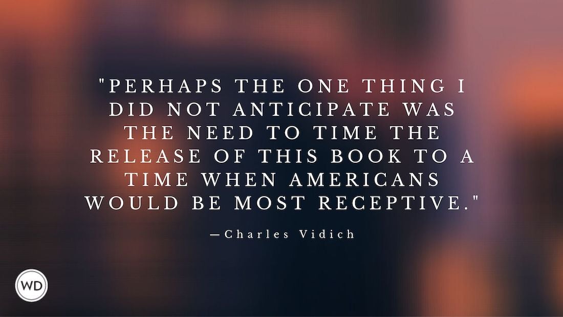 Charles Vidich: The Timeliness of Nonfiction - Writer's Digest