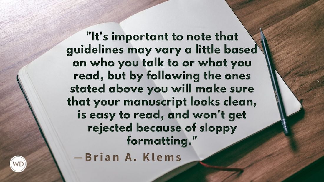 What Are the Guidelines for Formatting a Manuscript? - Writer's Digest