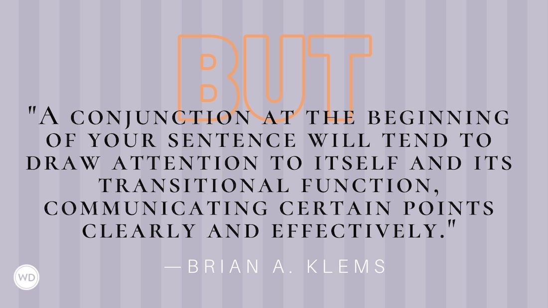 Starting a Sentence With "But" - Writer's Digest
