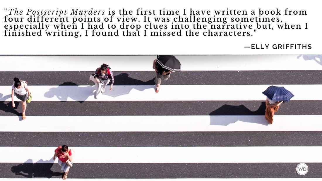Elly Griffiths: The Mystery of Multiple Points of View - Writer's Digest