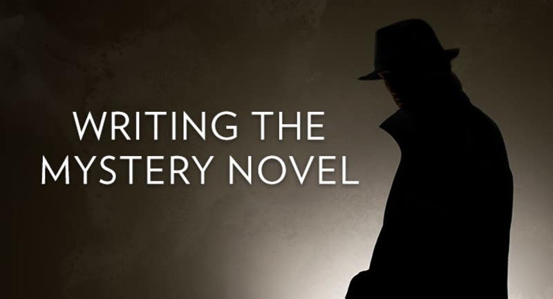 How to Write a Mystery Novel - Writer's Digest