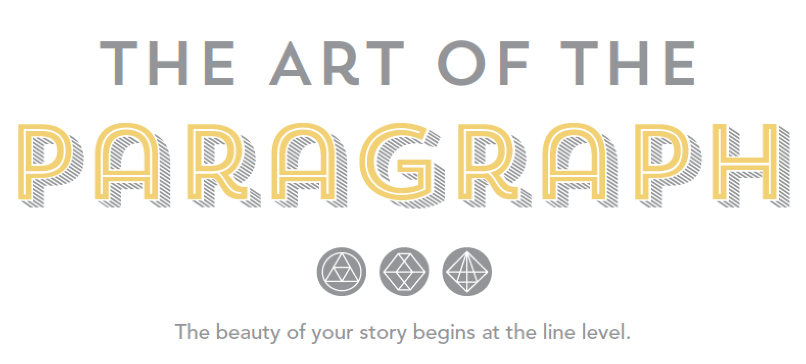 How to Write a Good Paragraph: Single-Sentence Paragraphs in Fiction