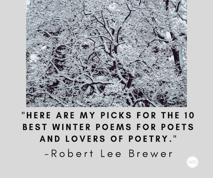 10 Best Winter Poems for Poets and Lovers of Poetry - Writer's Digest