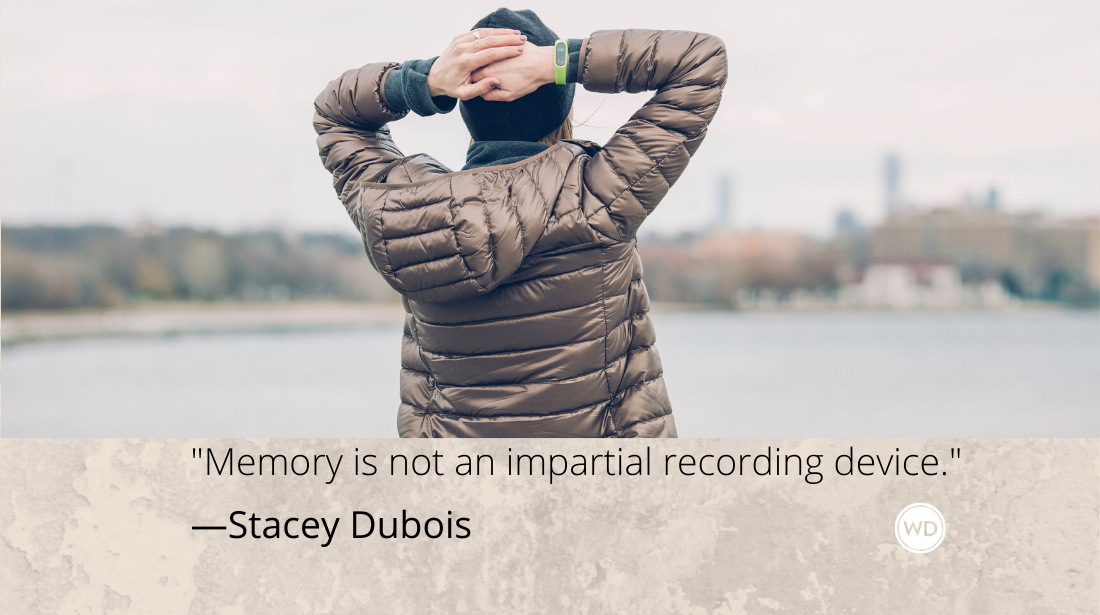 Make the Most of Your Memory: 10 Tips for Writing About Your Life