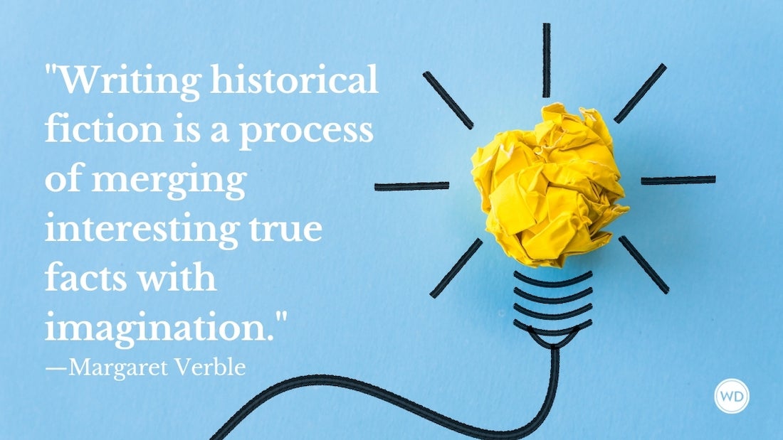 Margaret Verble: On Combining Facts and Imagination in Historical Fiction.