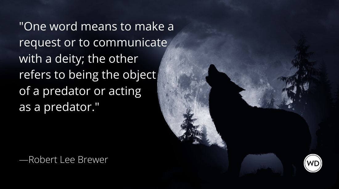 Pray vs. Prey (Grammar Rules) - Writer's Digest