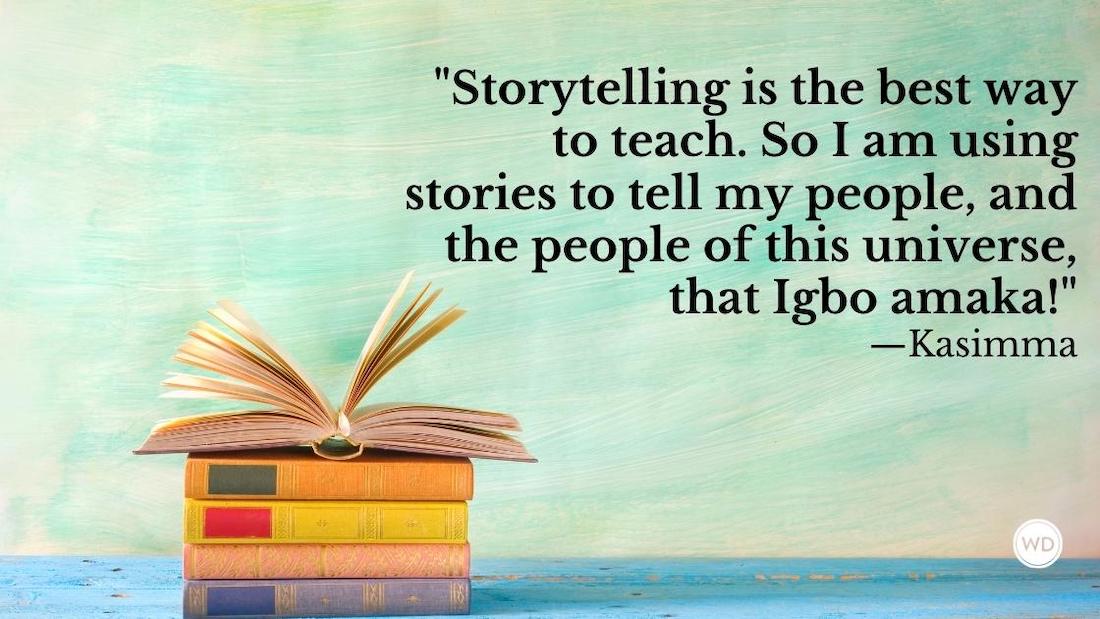 Kasimma: On Keeping a Culture Alive - Writer's Digest