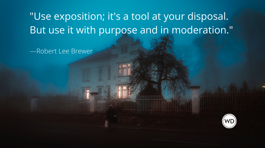 Writing Mistakes Writers Make: Using Too Much Exposition (Too Early)