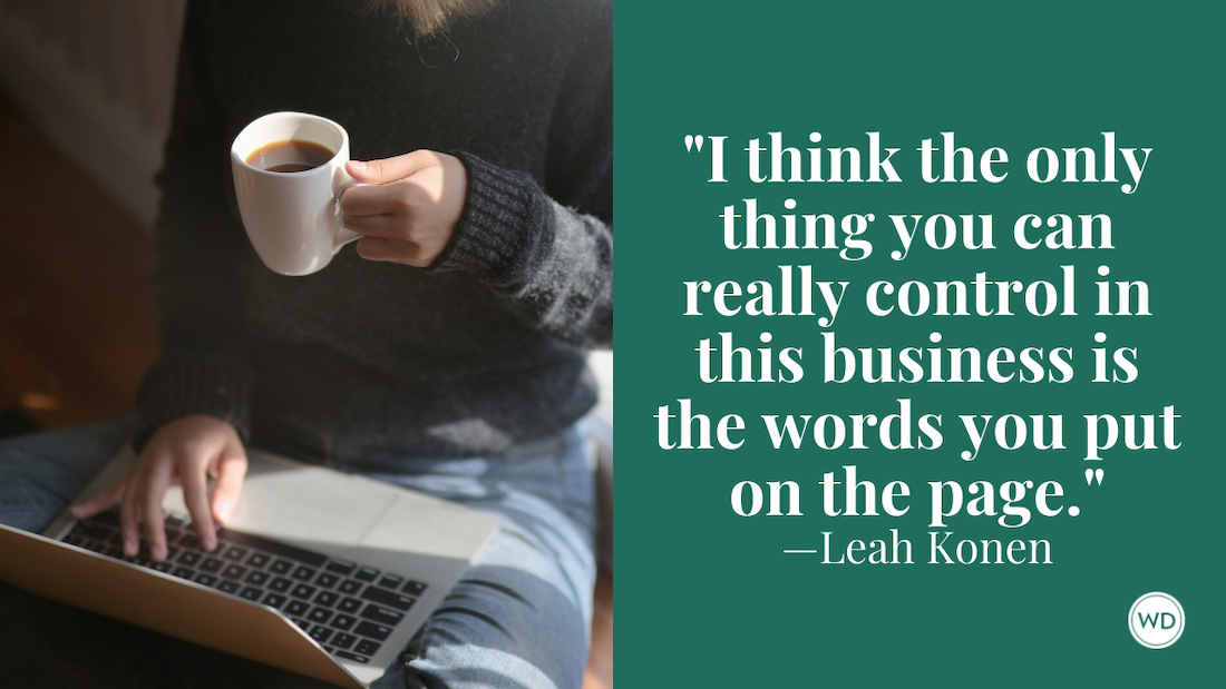 Leah Konen: On the Thrill of Real-life Inspiration - Writer's Digest