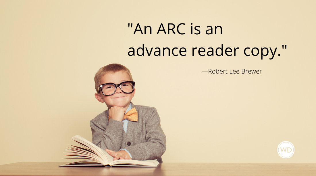 What Is an ARC in Publishing and Writing? - Writer's Digest