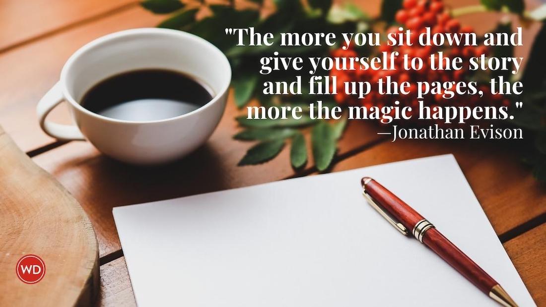 Jonathan Evison: On Silencing Self-Doubt - Writer's Digest