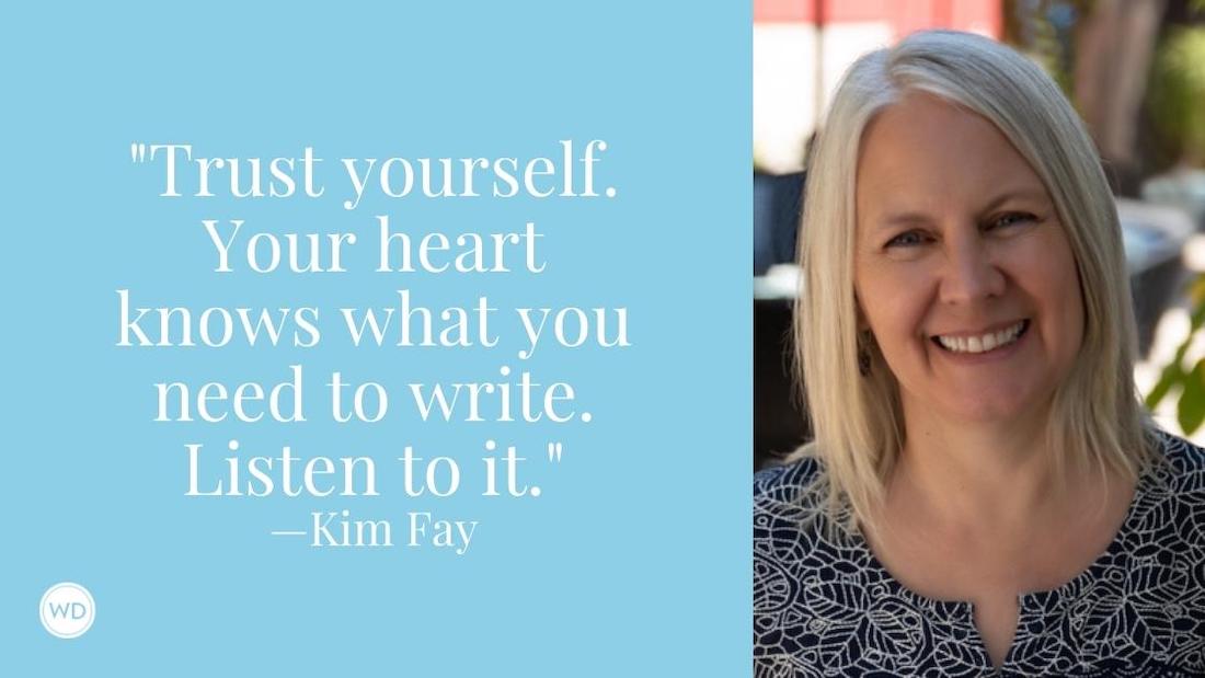 Kim Fay: On Turning to Friendship in Times of Need - Writer's Digest