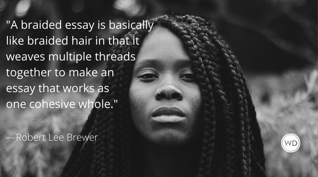 What Is a Braided Essay in Writing? - Writer's Digest