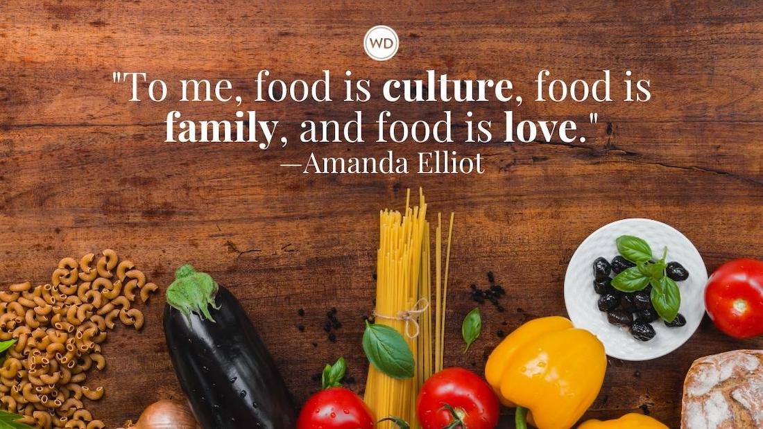 How (And Why) To Write About Food in Fiction - Writer's Digest