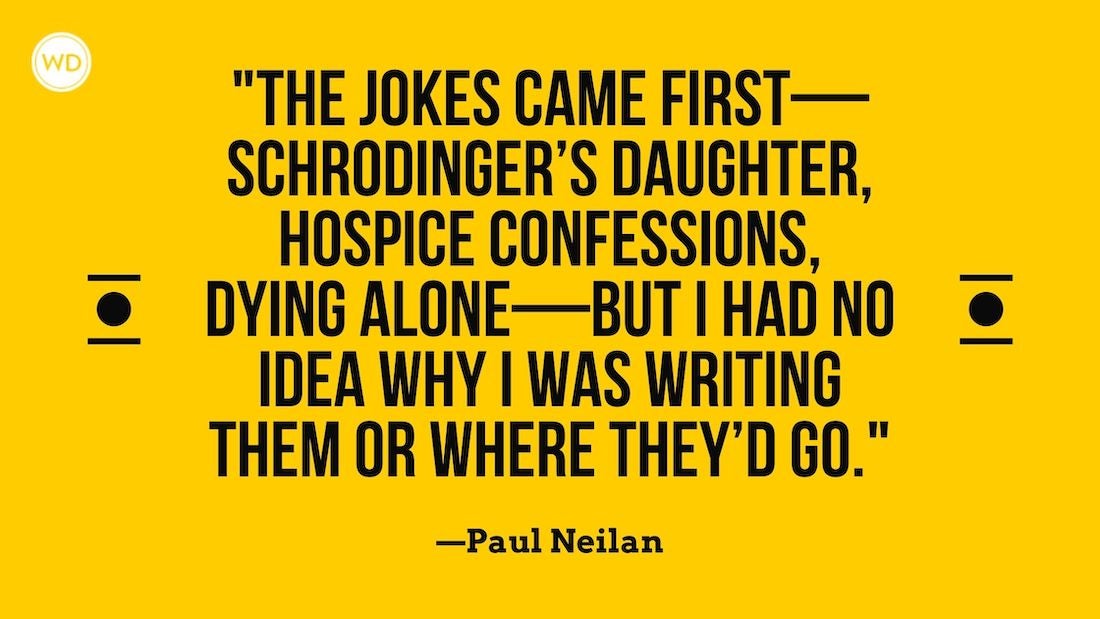 Paul Neilan: On Implementing Dark Humor - Writer's Digest