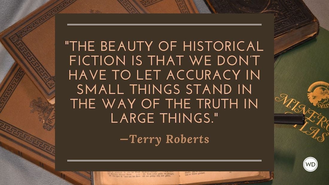 When Is Historical Accuracy Inaccurate? - Writer's Digest