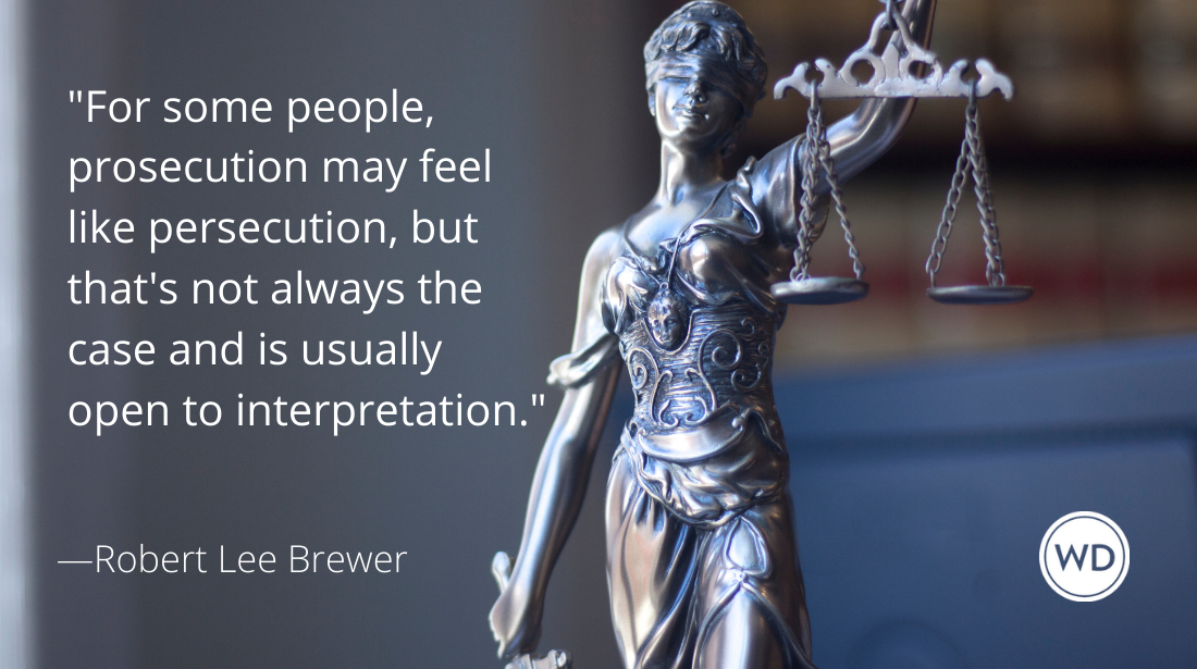 Persecution vs. Prosecution (Grammar Rules) - Writer's Digest