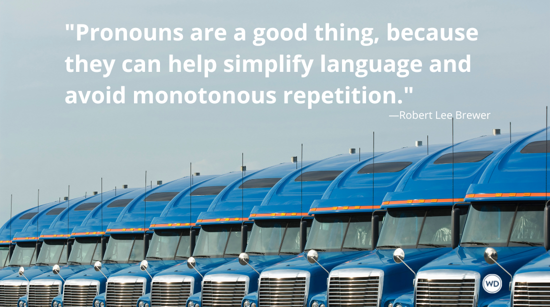 What Is a Pronoun in Writing? (Grammar Rules) - Writer's Digest