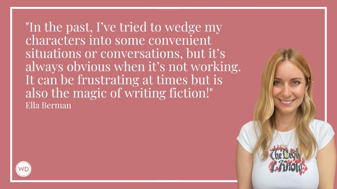 Ella Berman: On Diving Into the Minds of Our Characters - Writer's Digest