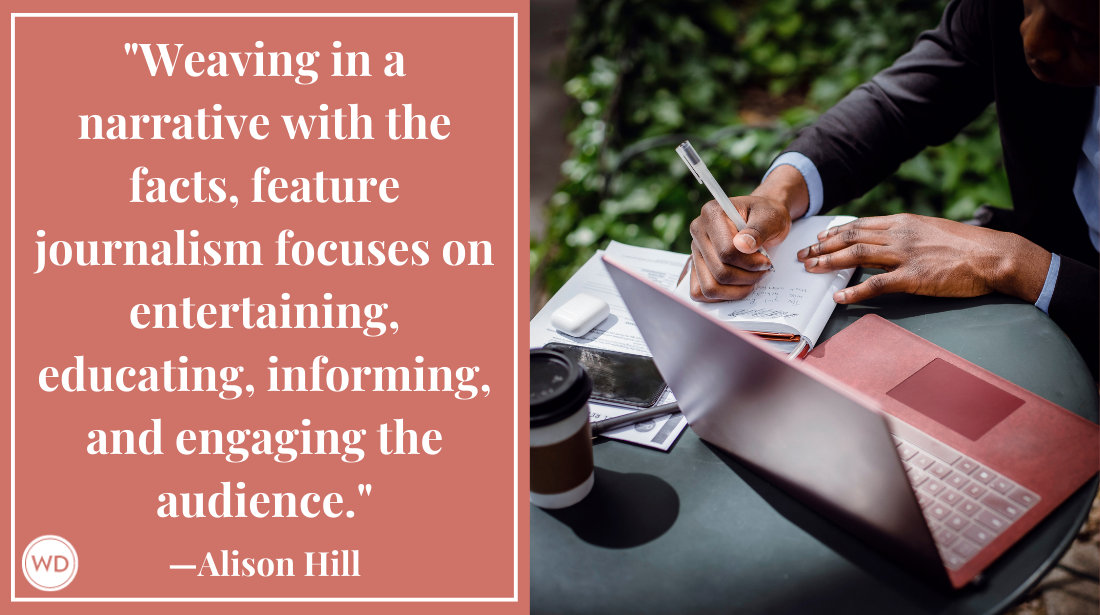 5 Tips on Writing a Feature Journalism Article - Writer's Digest