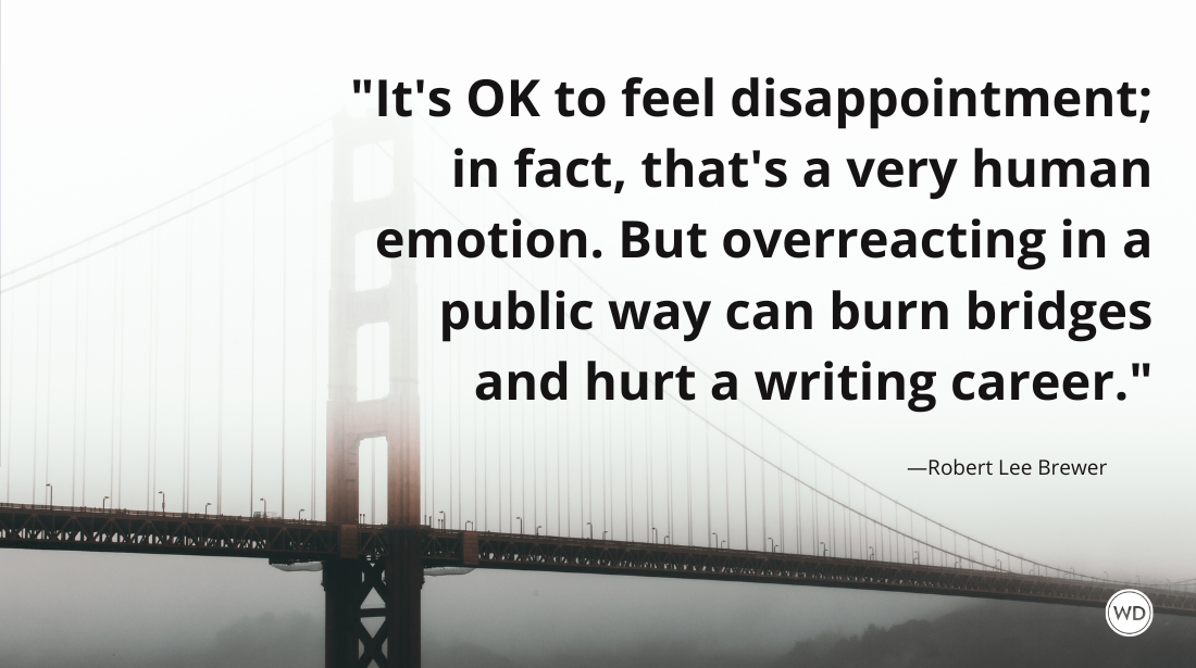 Writing Mistakes Writers Make: Overreacting to Disappointment