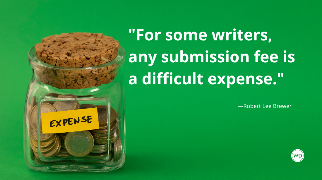 Should Writers Pay Submission Fees? - Writer's Digest