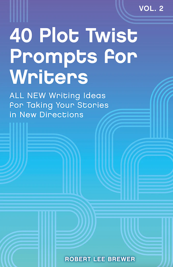 25 Plot Twist Ideas and Prompts for Writers - Writer's Digest