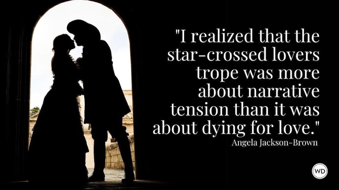 Revisiting the Star-Crossed Lovers Romance Trope - Writer's Digest