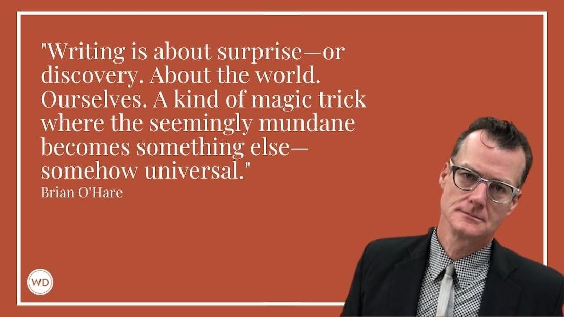 Brian O’Hare: On Self-Actualization Through Fiction - Writer's Digest