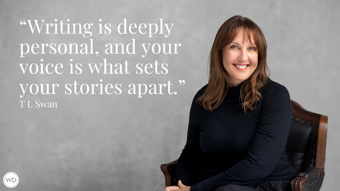 T L Swan: Don’t Be Afraid to Take Risks - Writer's Digest