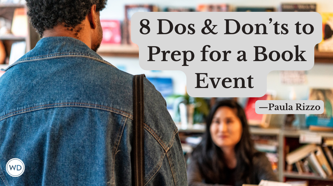 8 Dos and Don’ts to Prep for a Book Event - Writer's Digest