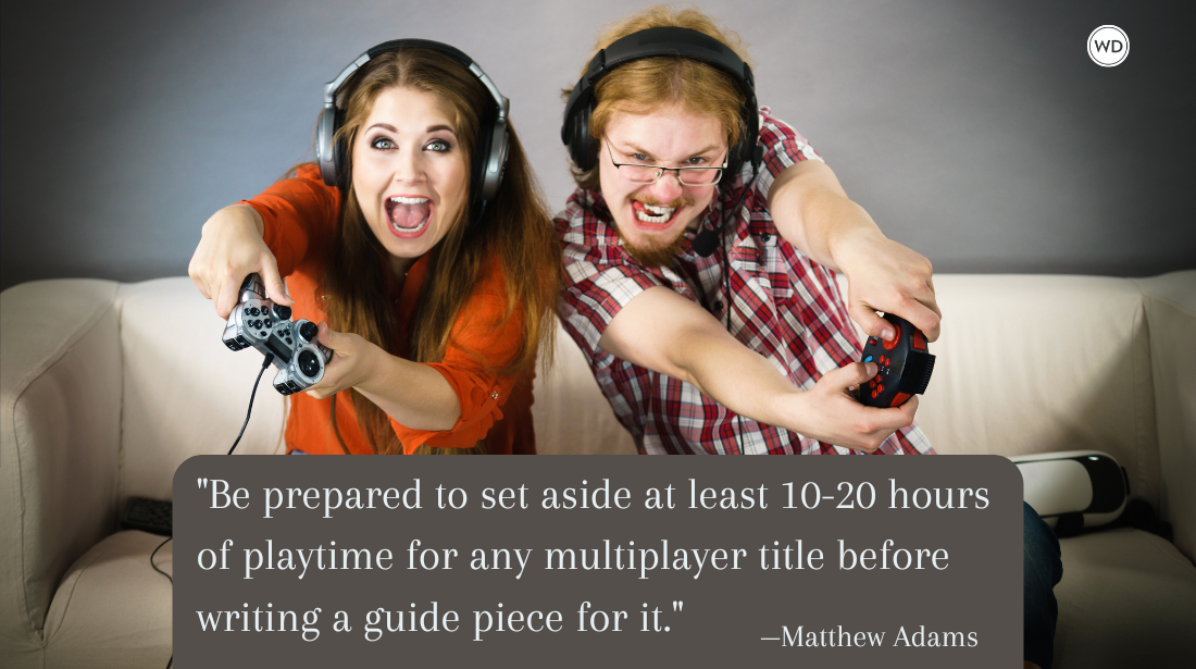 How to Write Video Game Guide Articles for Websites - Writer's Digest