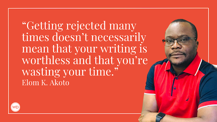 Elom K. Akoto: Practice Being a Storyteller As Much as You Practice ...