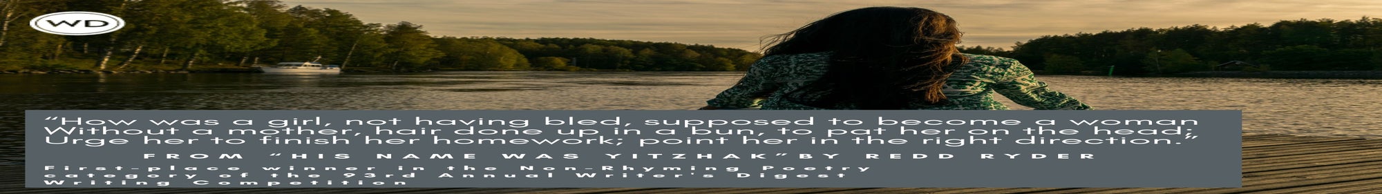 Writer's Digest 93rd Annual Competition Non-Rhyming Poetry First Place ...