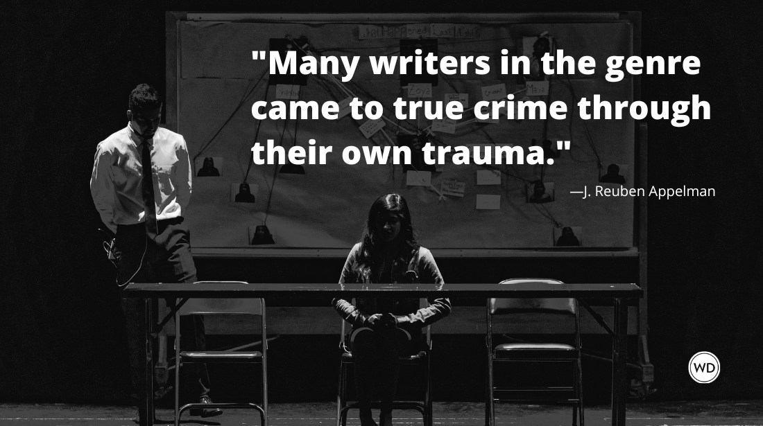 4 Ethical Rules for Writing True Crime - Writer's Digest
